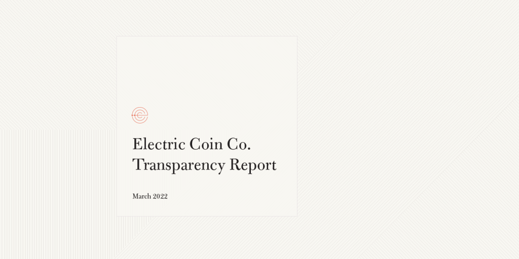 ECC Transparency Report for Q3 2021 - Electric Coin Company