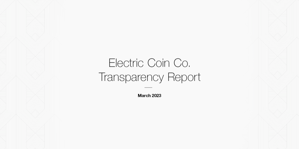 ECC Transparency Report for Q3 2022 - Electric Coin Company